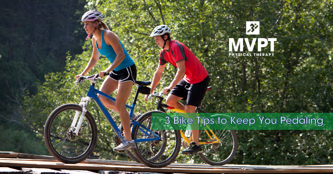 3 Bike Tips to Ease Aches and Keep You Pedaling - MVPT